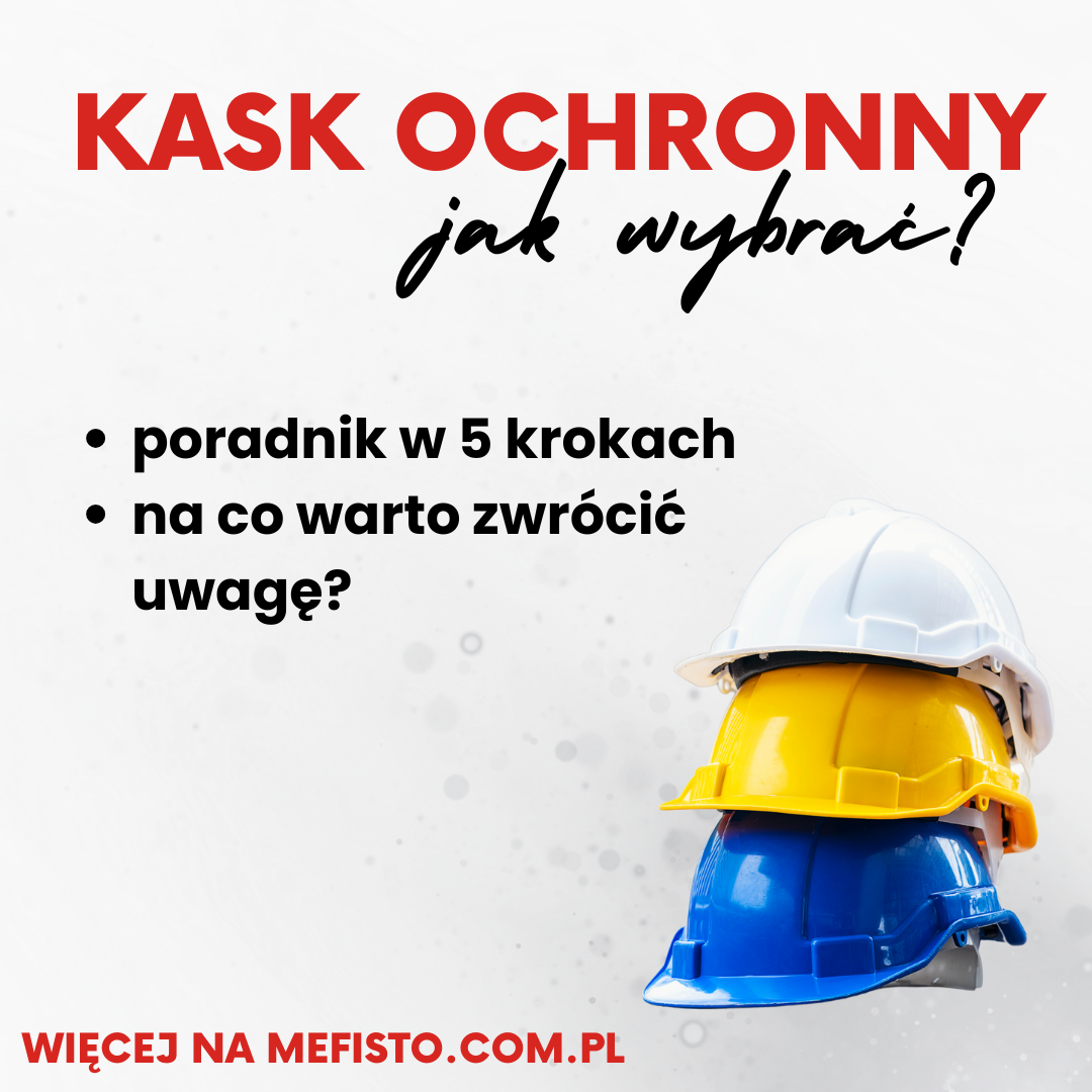 Jak prawidłowo dobrać kask BHP? Poradnik!